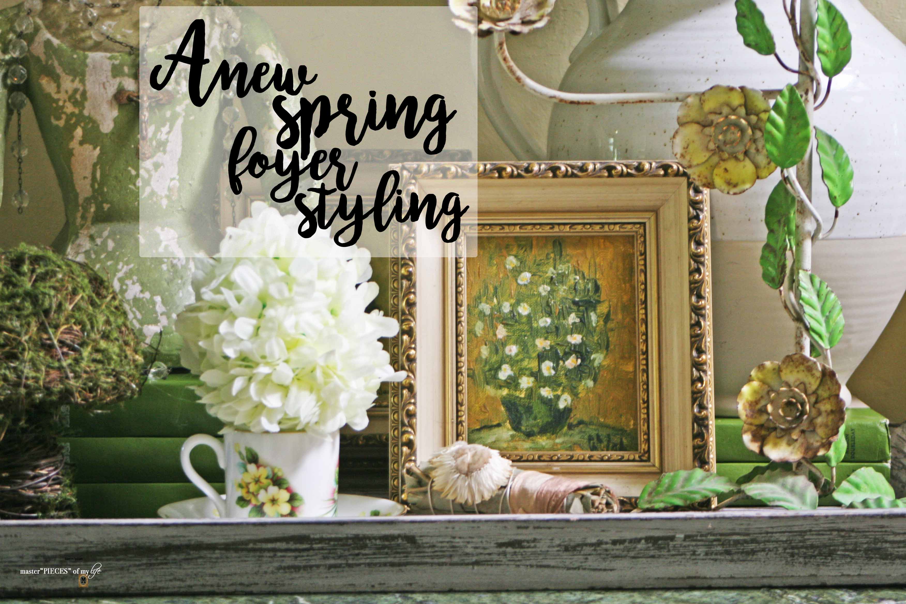 a new foyer styling with spring decor - Master"Pieces" of my Life
