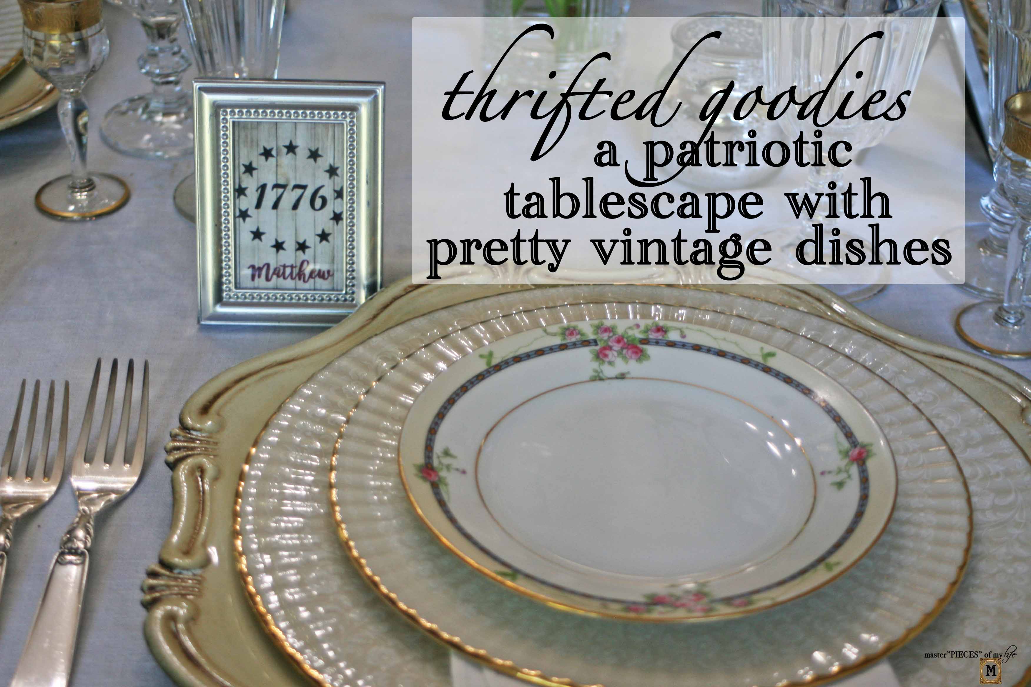 Thrifted Goodies - a Patriotic Table scape with Pretty Vintage Dishes ...