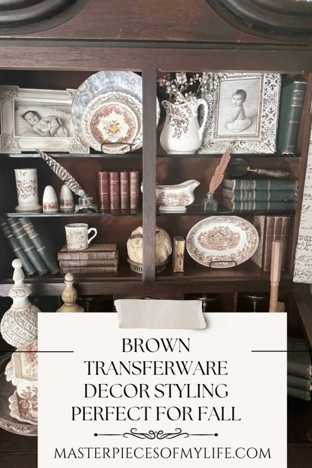 Brown Transferware Decor Styling Perfect for Fall - Master"Pieces" of ...